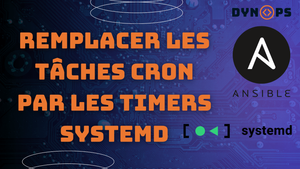 Remplacer les tâches Cron par les timers SystemD